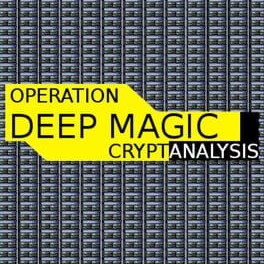 Learn cryptography with Operation Deep Magic: Cryptoanalysis | Gamify List